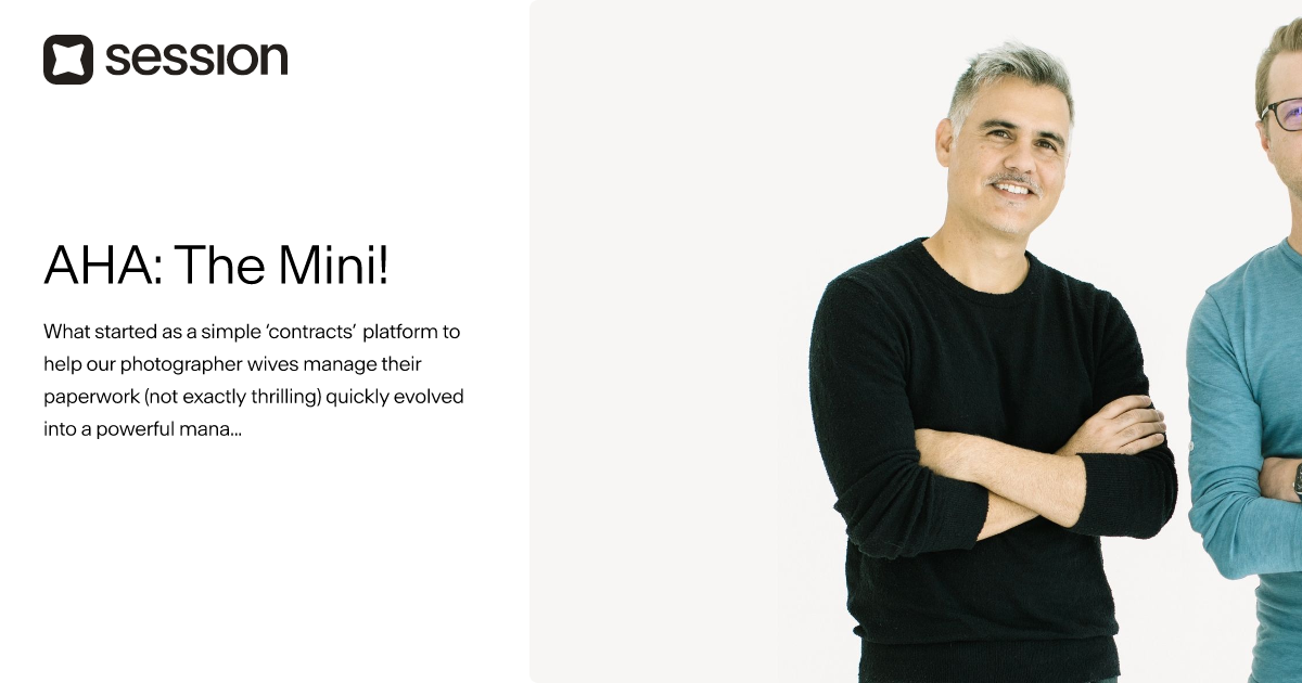 AHA: The Mini! | Session